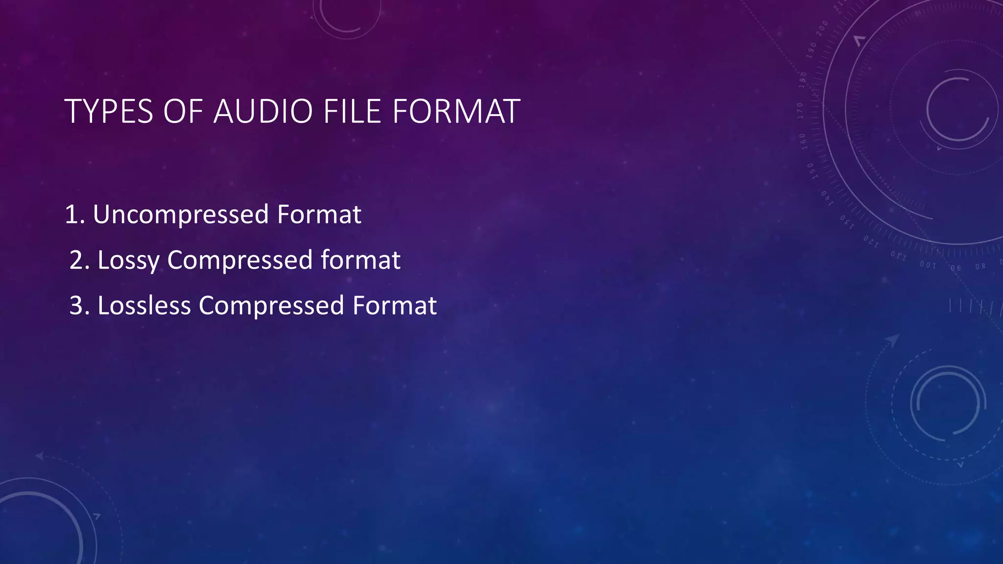 Audio file format in computer graphic | PPTX