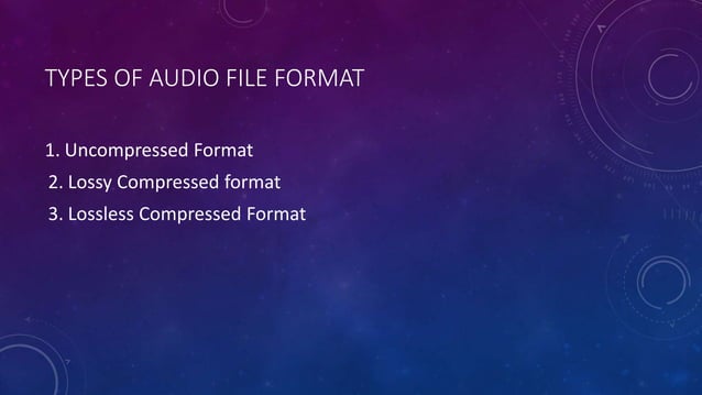 Audio file format in computer graphic | PPT