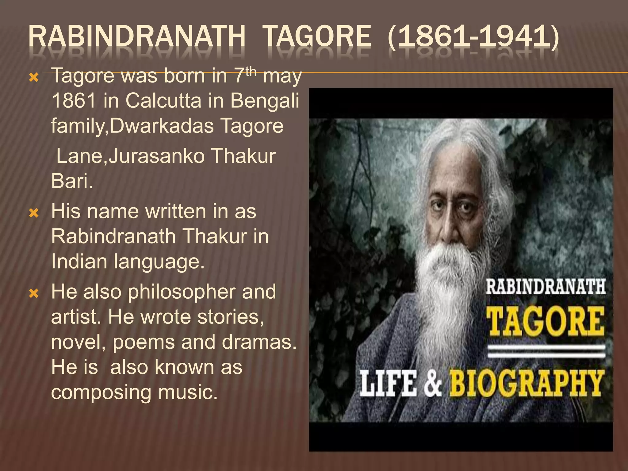 Rabindranath Tagore as a Writer | PPTX