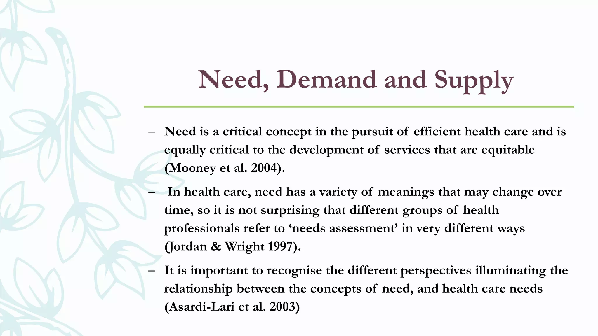 Assessing and Identifying Health Needs: Theories and Frameworks for ...