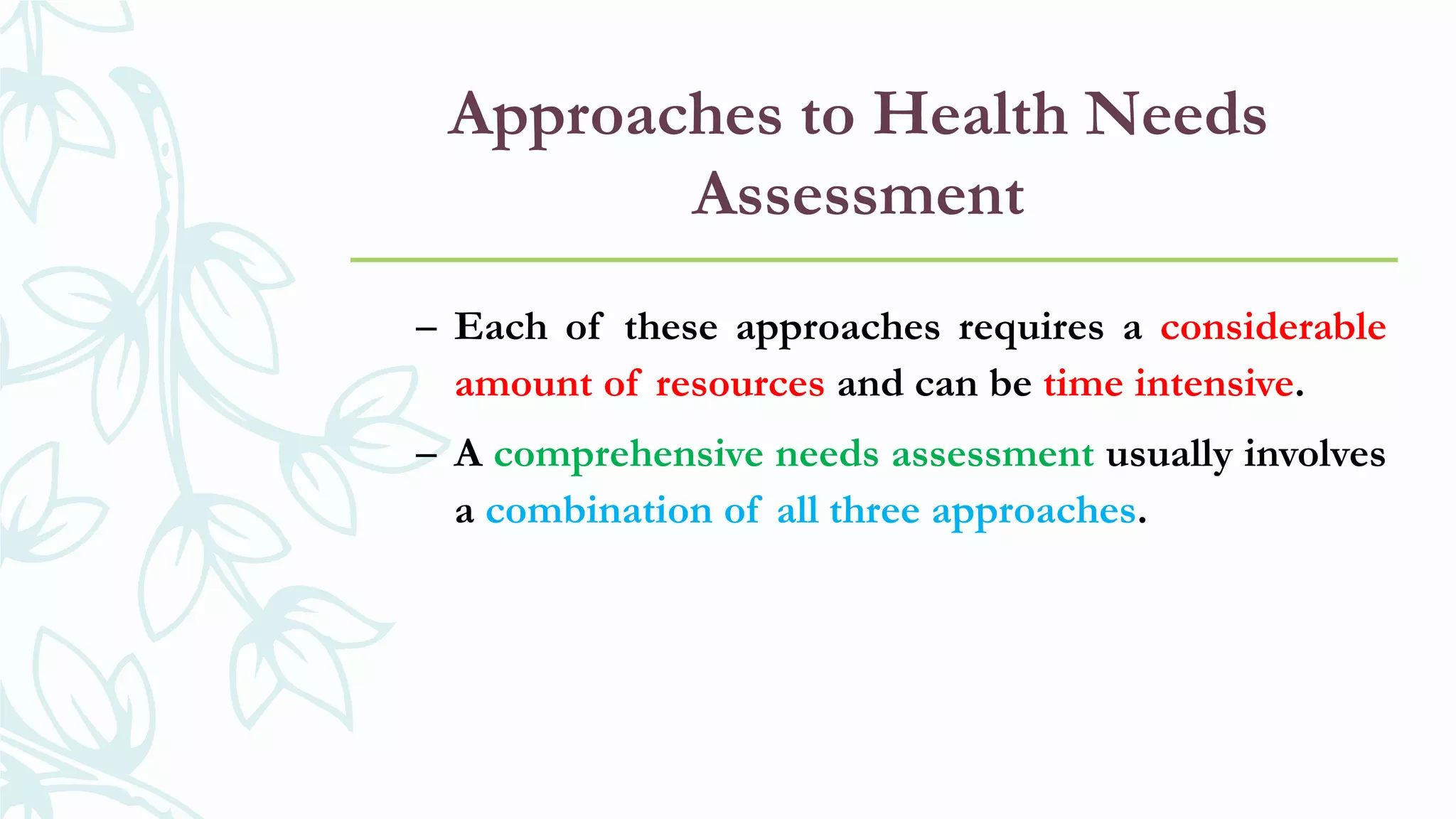 Assessing and Identifying Health Needs: Theories and Frameworks for ...