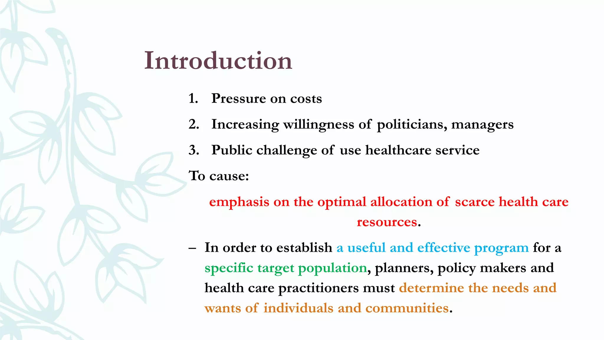 Assessing and Identifying Health Needs: Theories and Frameworks for ...