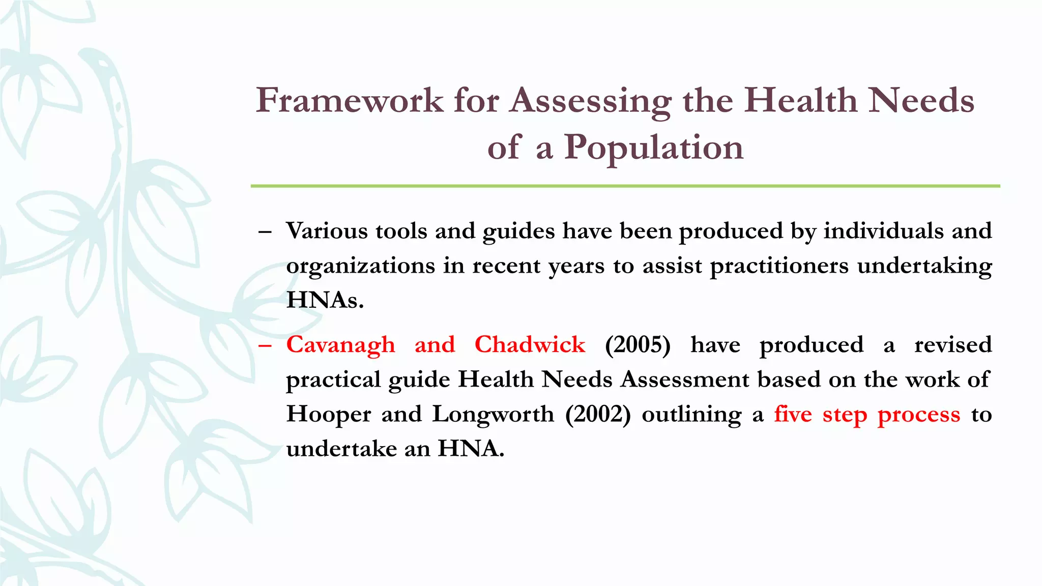 Assessing and Identifying Health Needs: Theories and Frameworks for ...