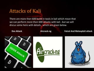 Kali linux and hacking | PPTX
