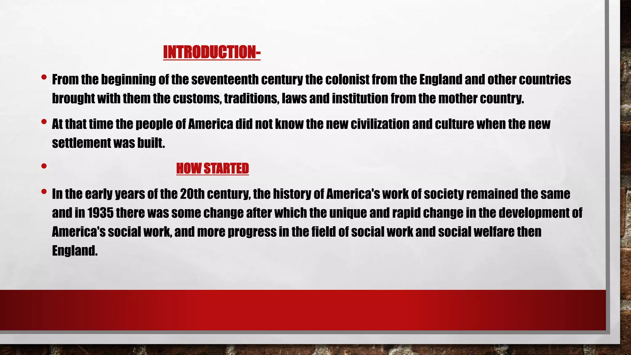 Historical development of Social work in U.S.A. | PPTX