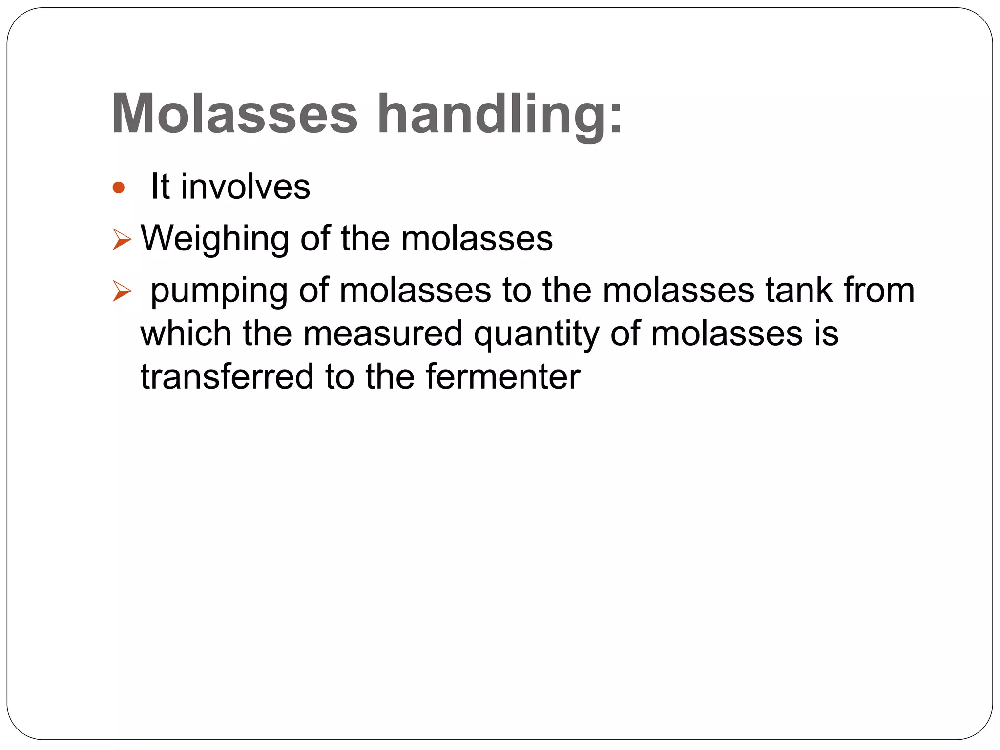 Molasses and ethyl Alcohol production From Molasses | PPTX