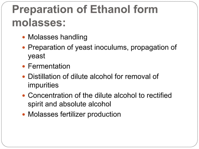 Molasses and ethyl Alcohol production From Molasses | PPTX