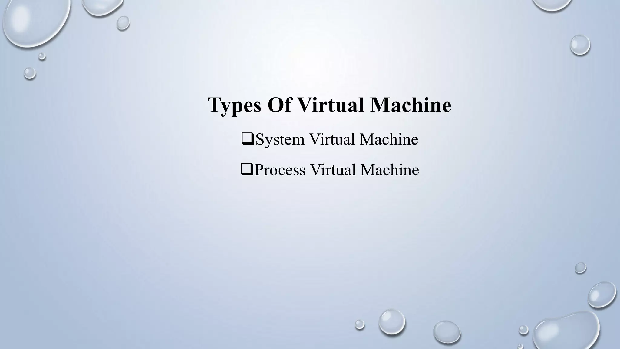 Virtual Machine Concept | PPTX