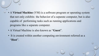 Virtual Machine Concept | PPTX
