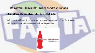 soft drinks disadvantages | PPTX | Endocrine and Metabolic Diseases | Diseases and Conditions