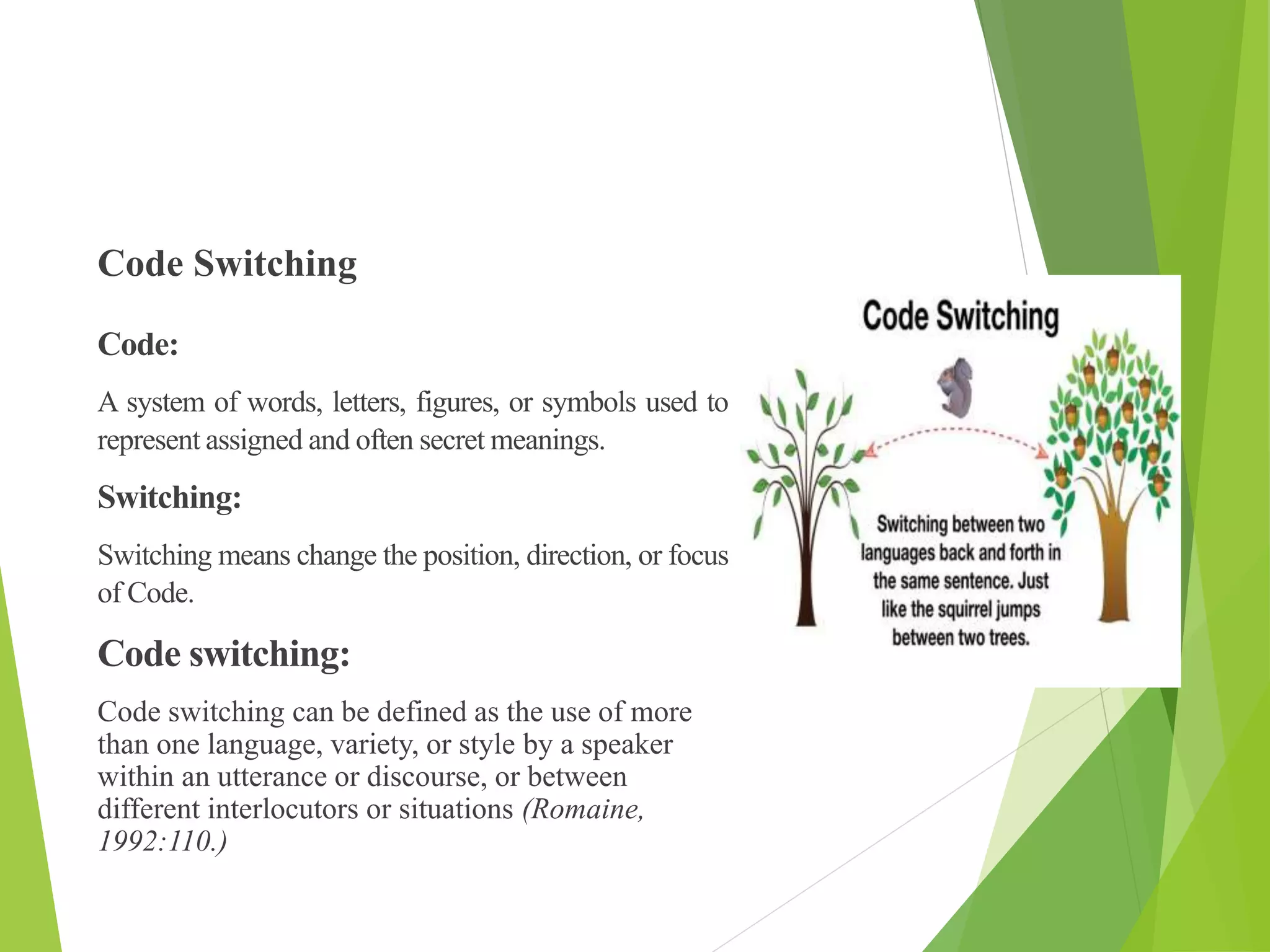 Code Switching & Codee Mixing | PPTX