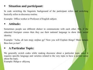 Code Switching & Codee Mixing | PPTX