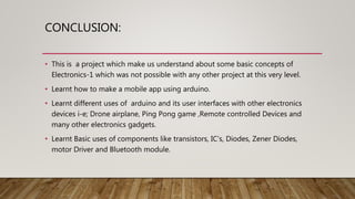 Bluetooth controlled robot using arduino uno and HC-05 | PPTX