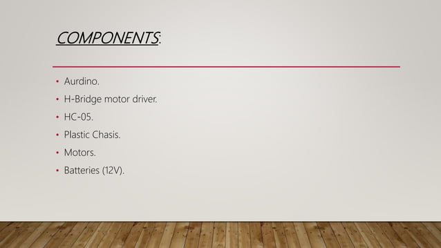 Bluetooth controlled robot using arduino uno and HC-05 | PPTX