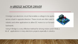Bluetooth controlled robot using arduino uno and HC-05 | PPTX