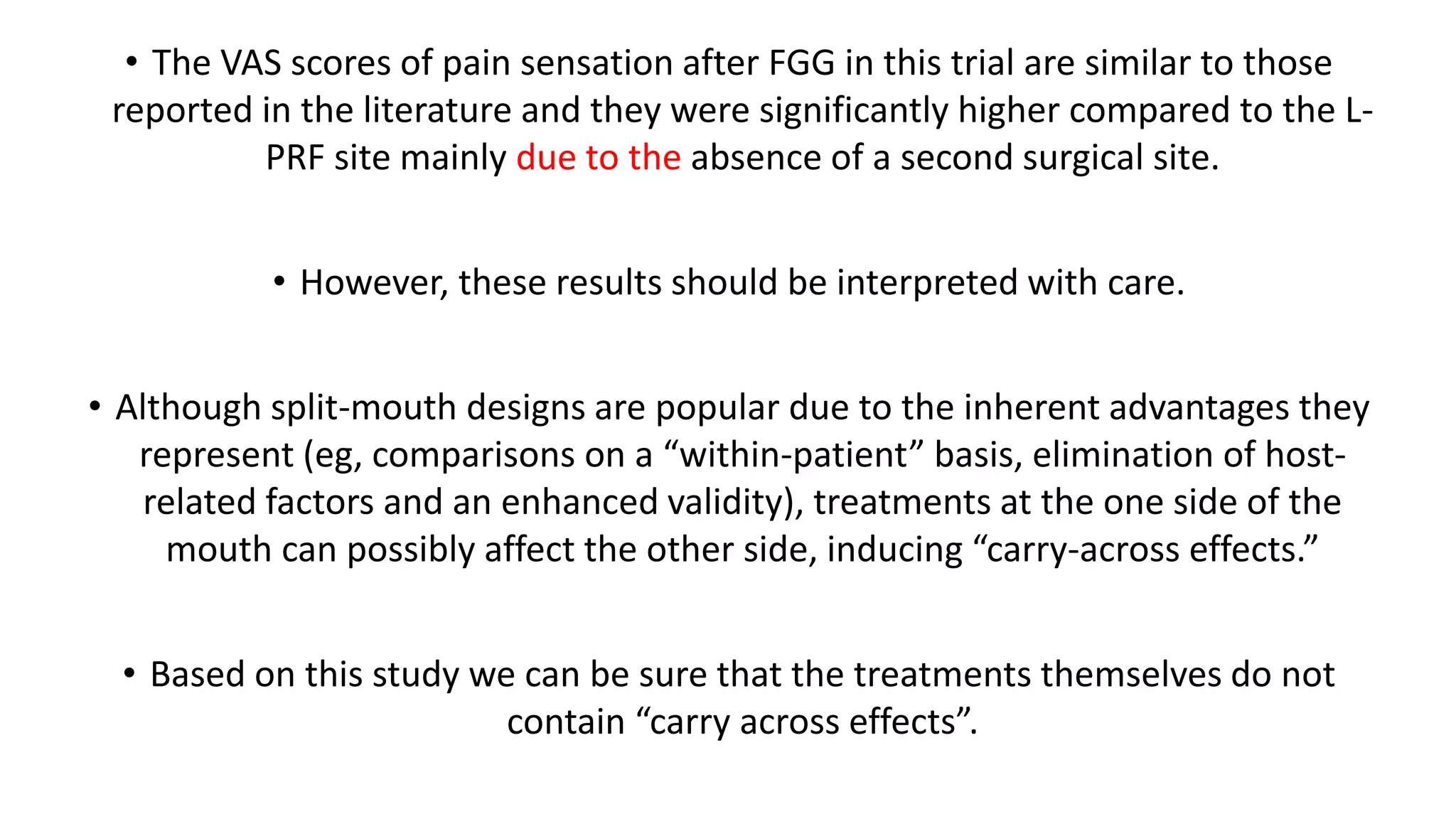 L-PRF for increasing the width of keratinized mucosa around implants: A ...