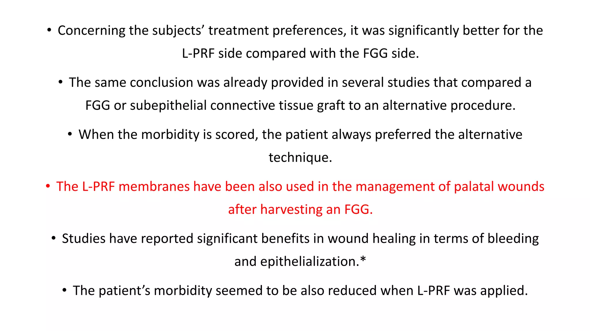 L-PRF for increasing the width of keratinized mucosa around implants: A ...