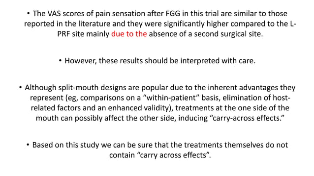 L-PRF for increasing the width of keratinized mucosa around implants: A ...