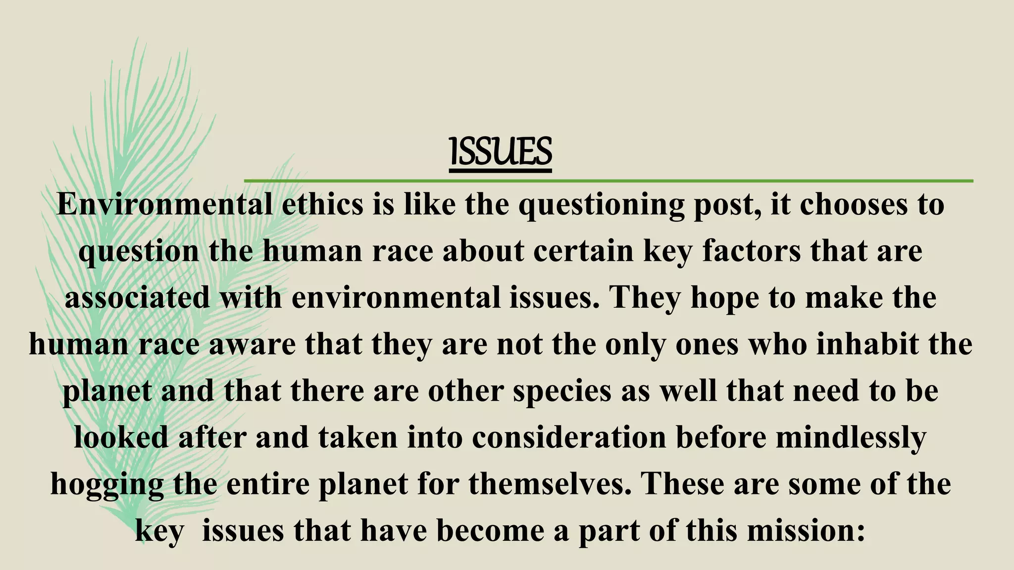 Environmental Ethics, issues and possible solutions | PPTX
