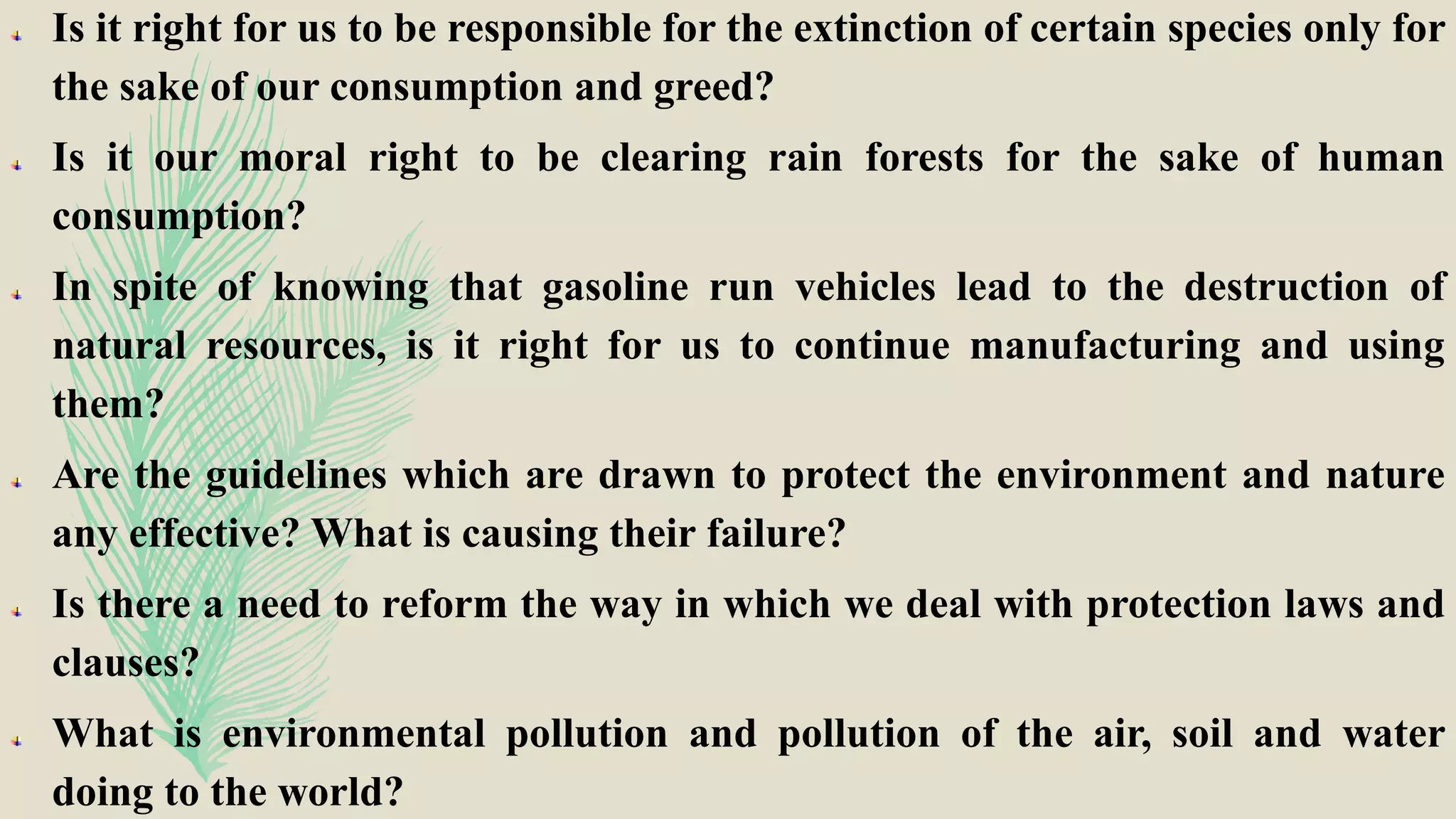 Environmental Ethics, issues and possible solutions | PPTX