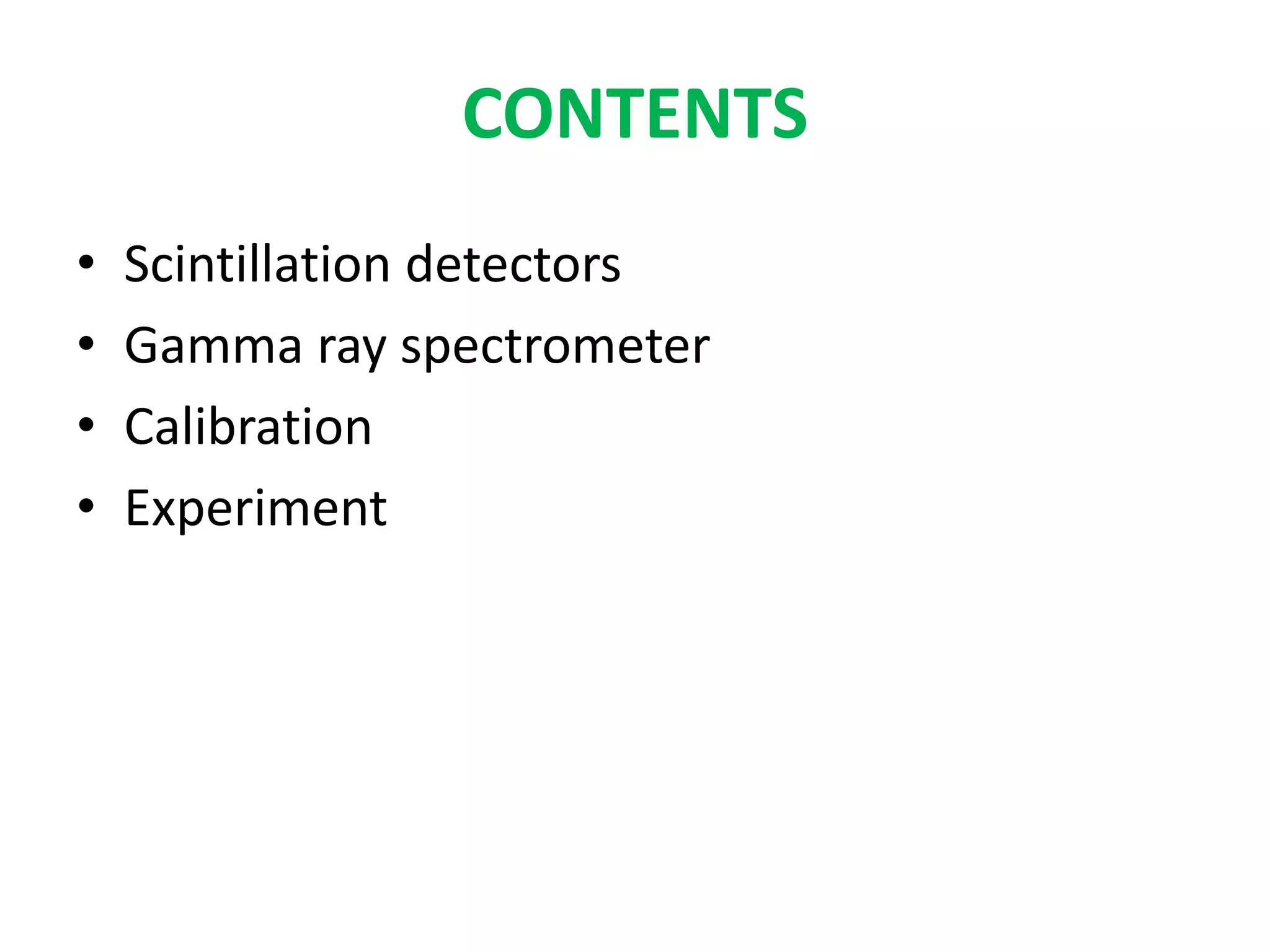 STUDY OF LINEARITY OF GAMMA RAY SPECTROMETER | PPTX