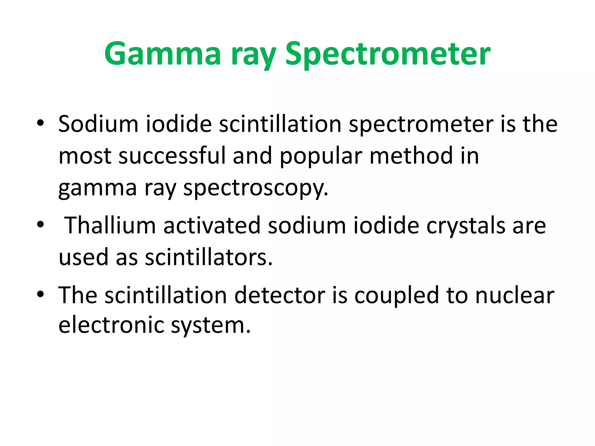 STUDY OF LINEARITY OF GAMMA RAY SPECTROMETER | PPTX