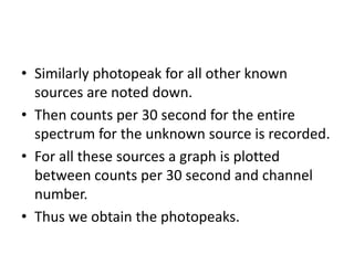 STUDY OF LINEARITY OF GAMMA RAY SPECTROMETER | PPTX