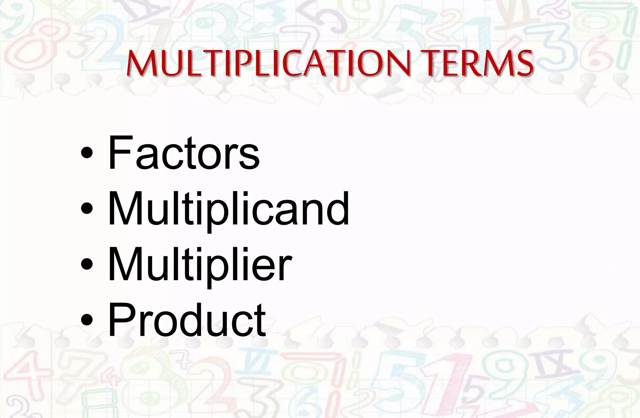 Multiplying 2 to 3 multiplicand by 2-digit multiplier | PPTX