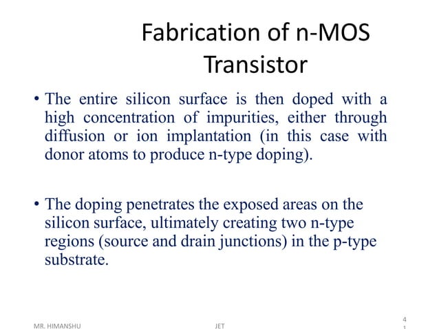 MOSFET(ABOUT,FABRICATION) | PPTX | Chemistry | Science