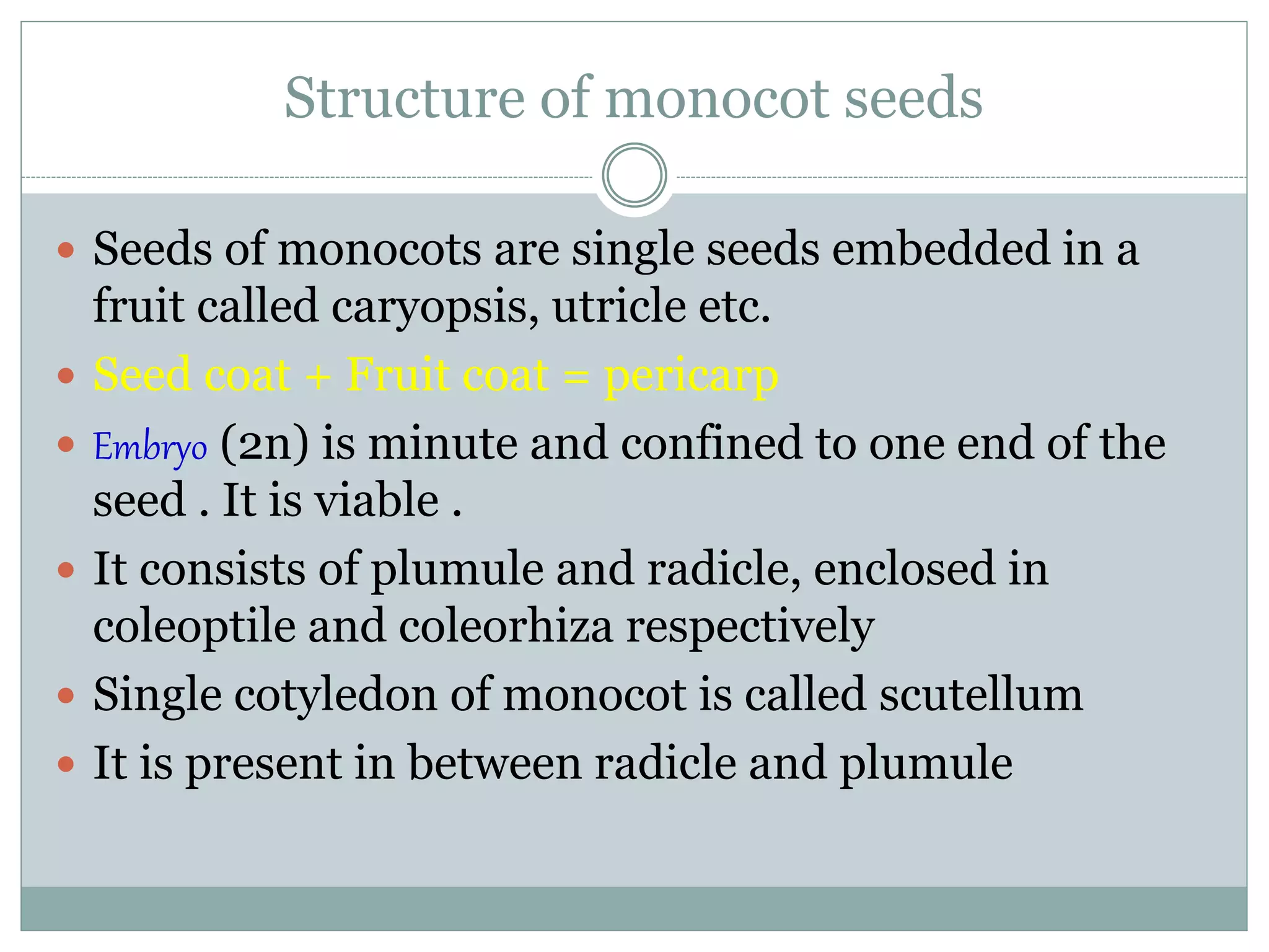 TYPES OF FLOWERS, FRUITS,DICOT AND MONOCOT SEEDS | PPTX