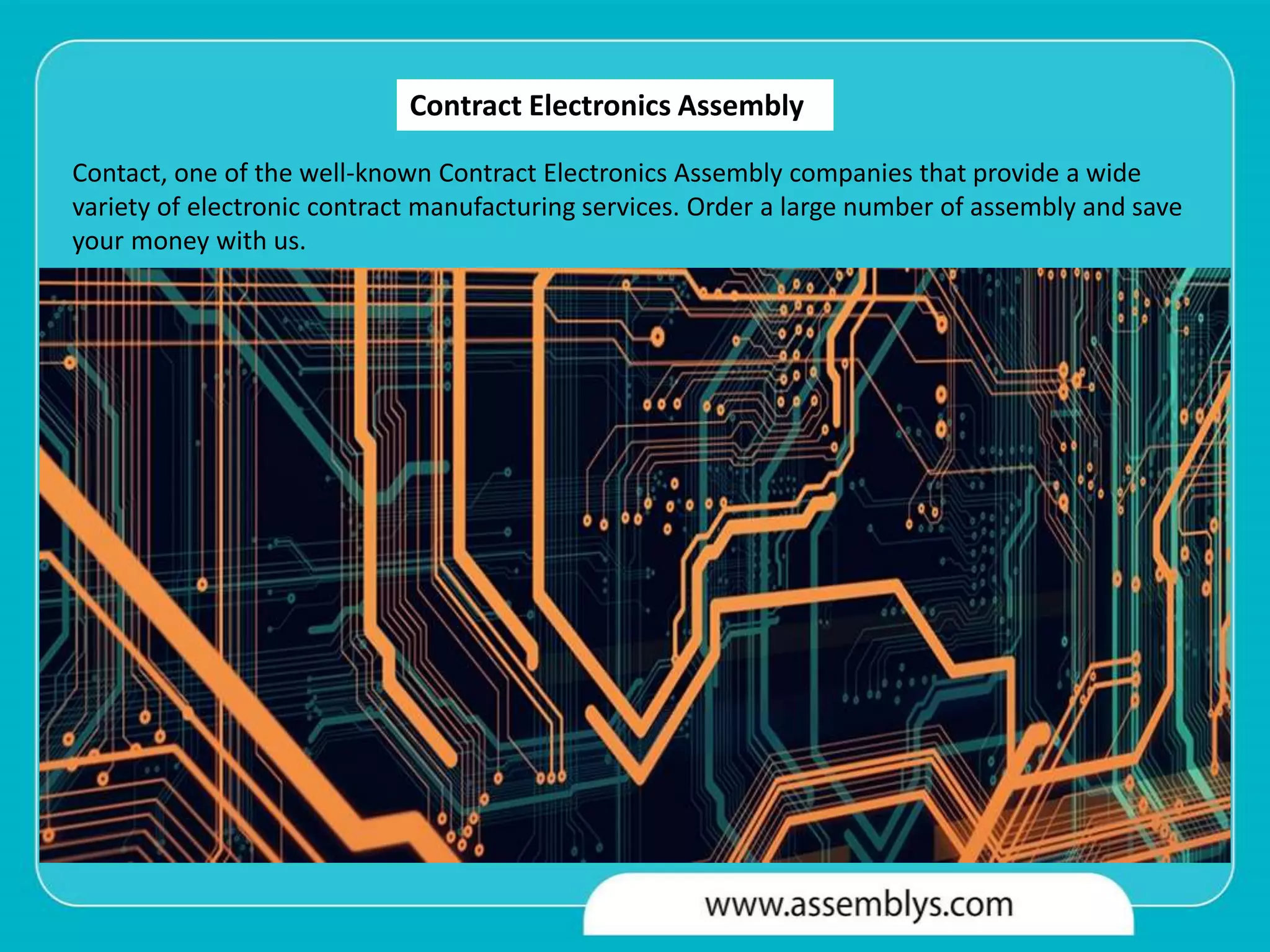 Contract Electronics Assembly | PPT
