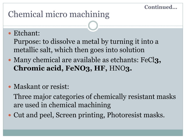 Micro machining and classification, and Electro chemical micro ...