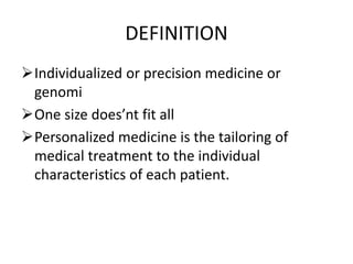 Personalized medicine | PPTX