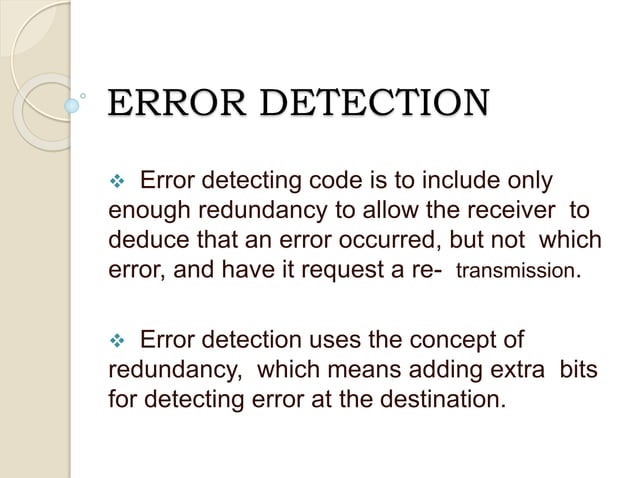 Error correction and Detection technique while sending the message | PPT