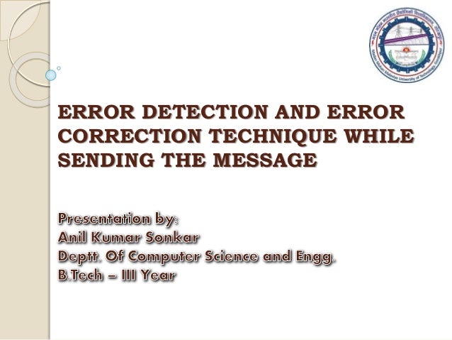 Error Correction And Detection Technique While Sending The Message