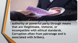 corruption ,anticorruption,what is corruption | PPT