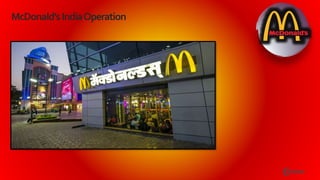 McDonald's: Made in India | PPTX