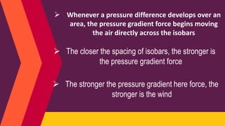 Geostrophic wind & Gradient wind | PPTX