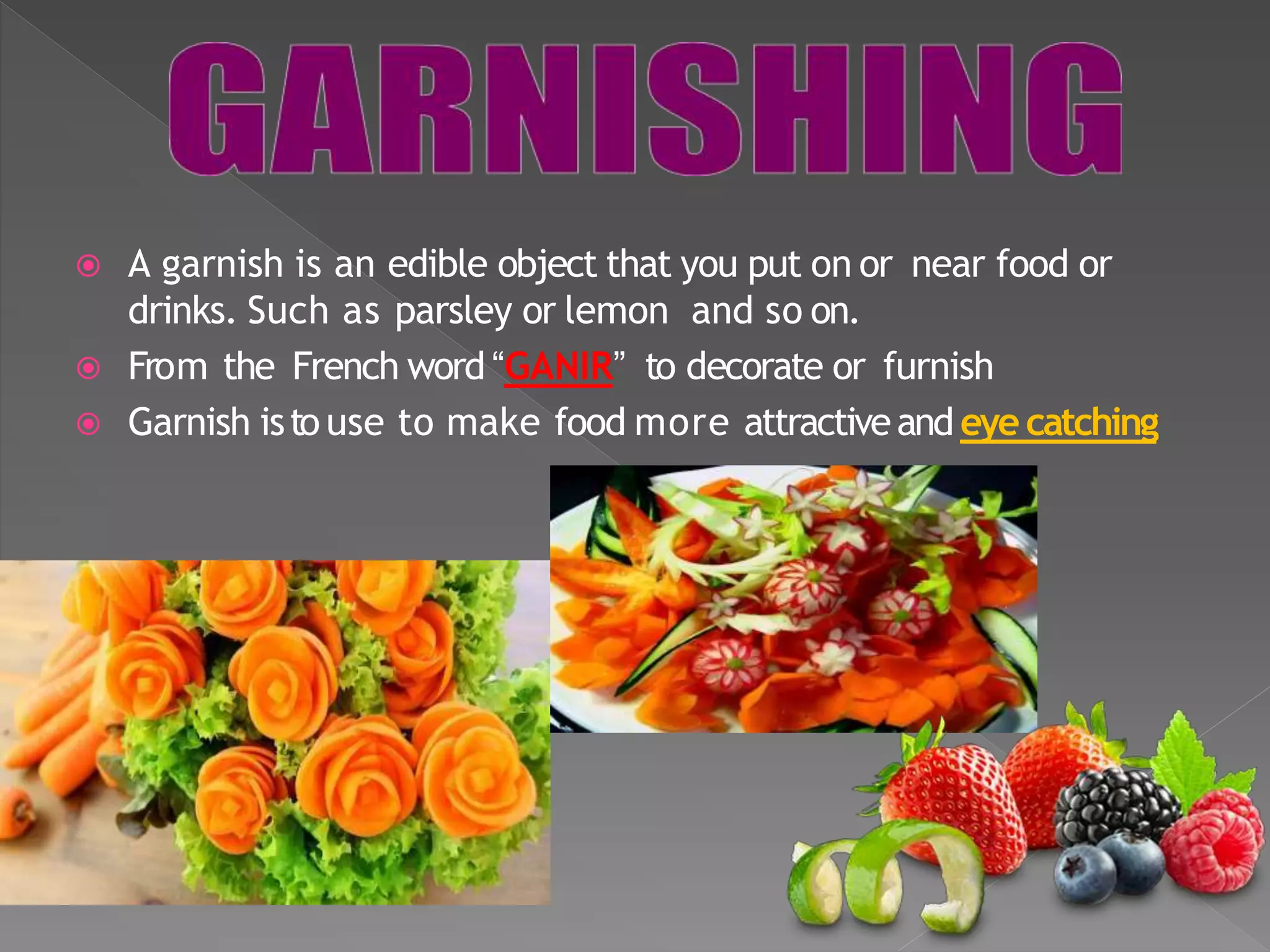 GARNISH AND ACCOMPANIMENTS | PPTX