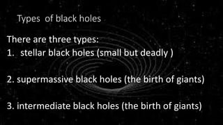 black holes | PPTX
