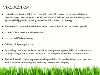 UPS COMPETES GLOBALLY WITH INFORMATION TECHNOLOGY | PPTX