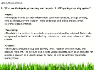 UPS COMPETES GLOBALLY WITH INFORMATION TECHNOLOGY | PPTX