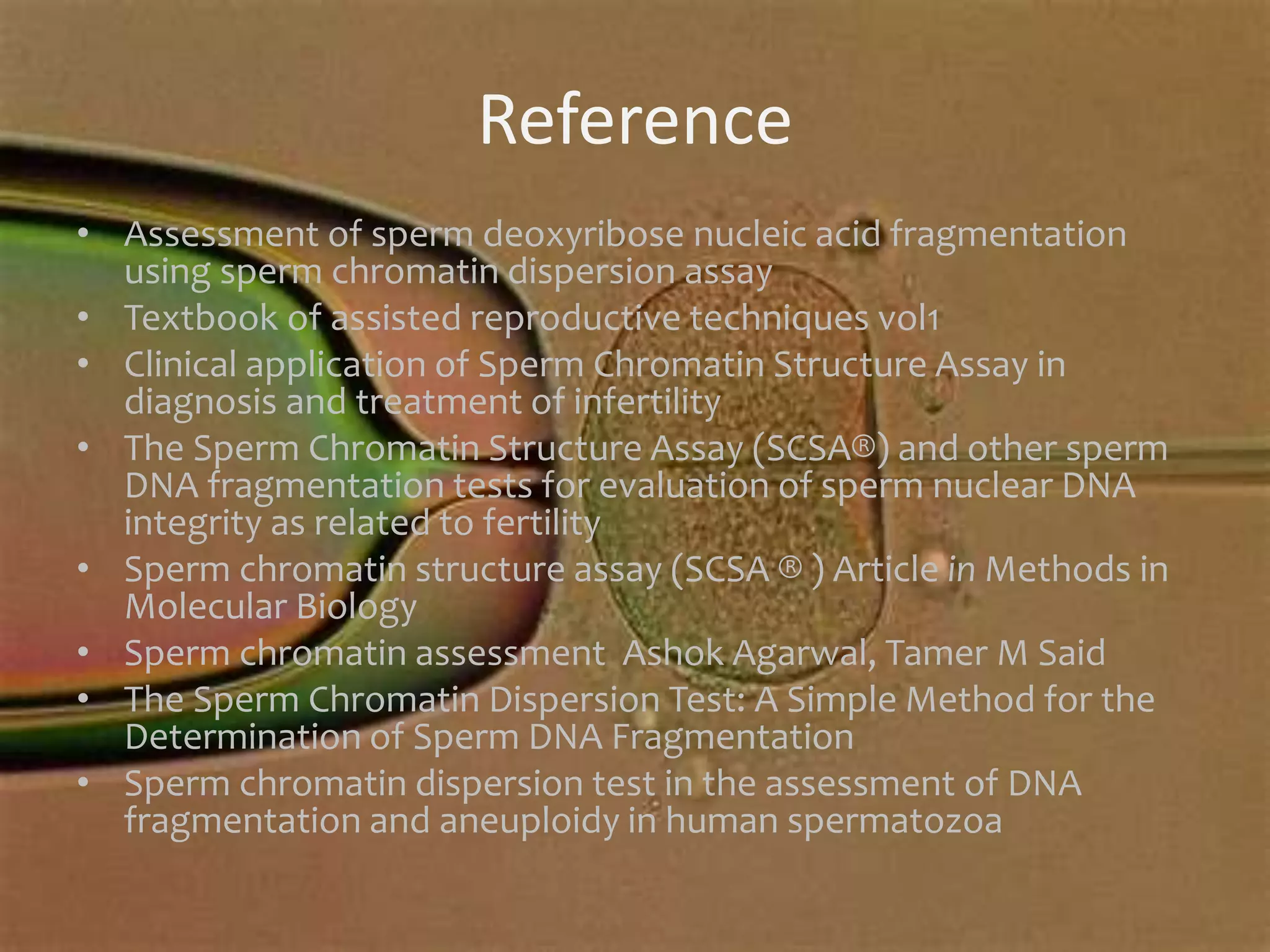 sperm chromatin test part 1 | PPTX