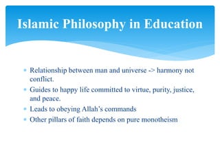 Islamic and Philosophical Foundation of Education | PPTX