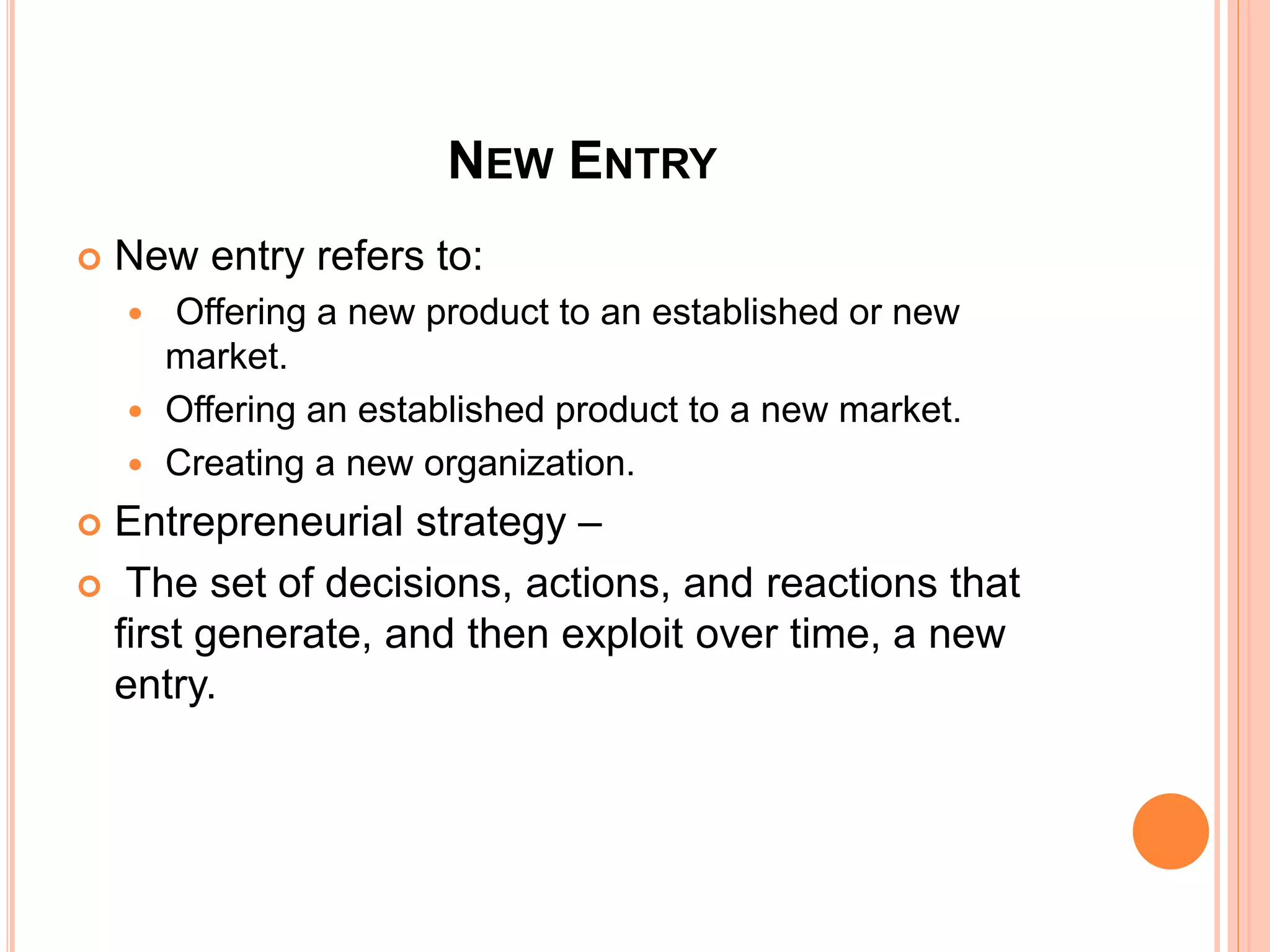 Entry Strategy for New Entry Exploitation | PPTX