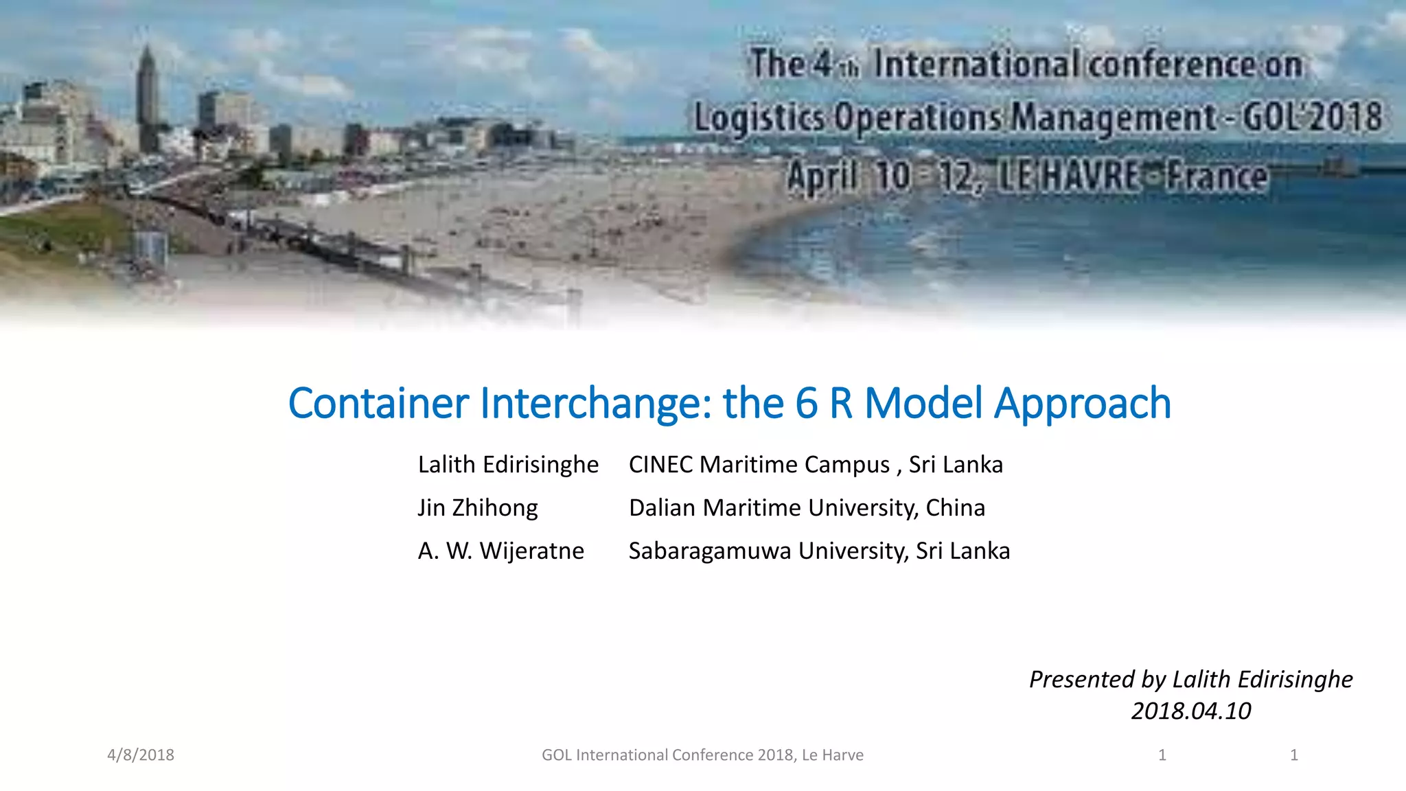container interchange the 6R Model Approach | PPT