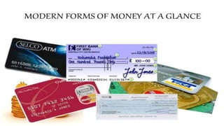 Modern Forms Of Money | PPTX