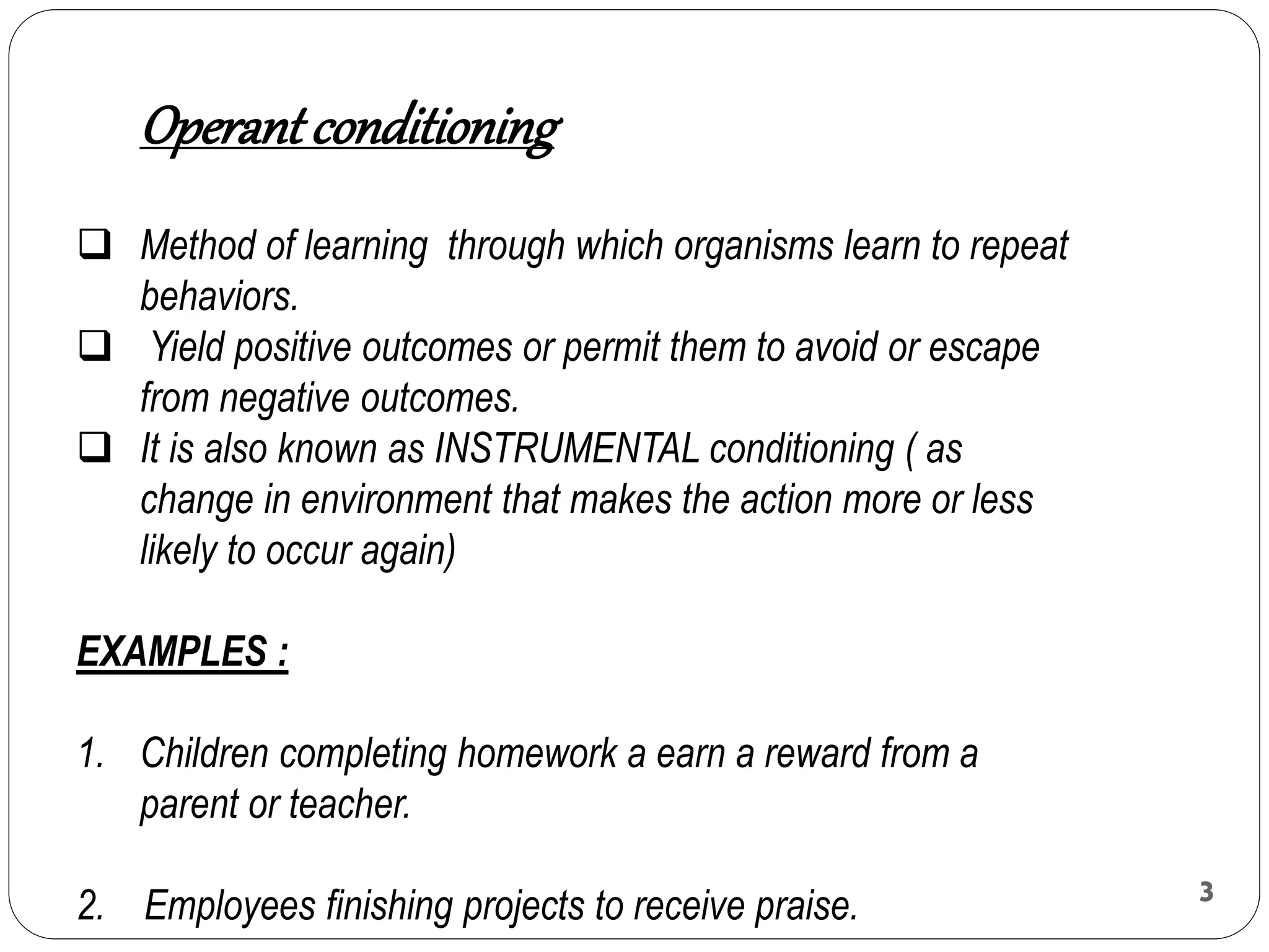OPERANT CONDITIONING | PPTX