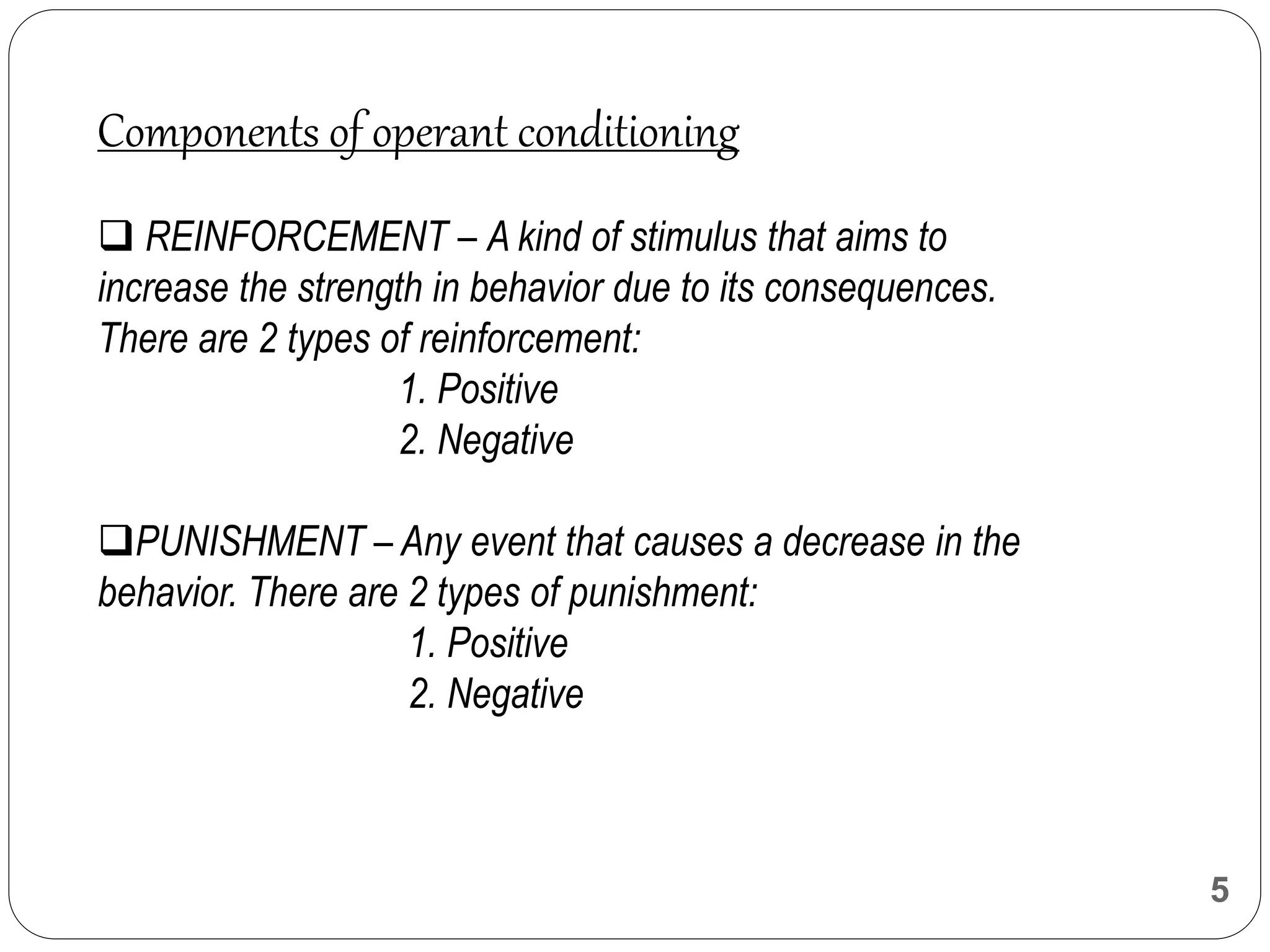 OPERANT CONDITIONING | PPTX