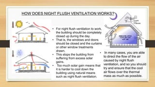 night flushing passive cooling technique | PPTX